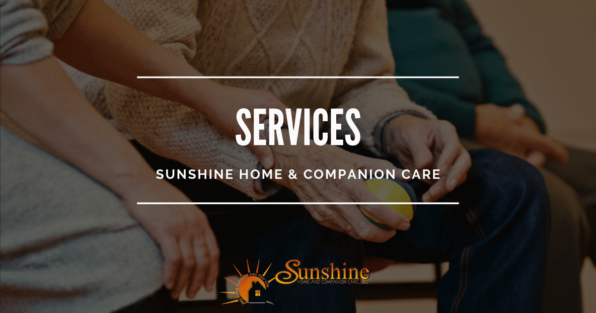 Services - Sunshine Home and Companion Care